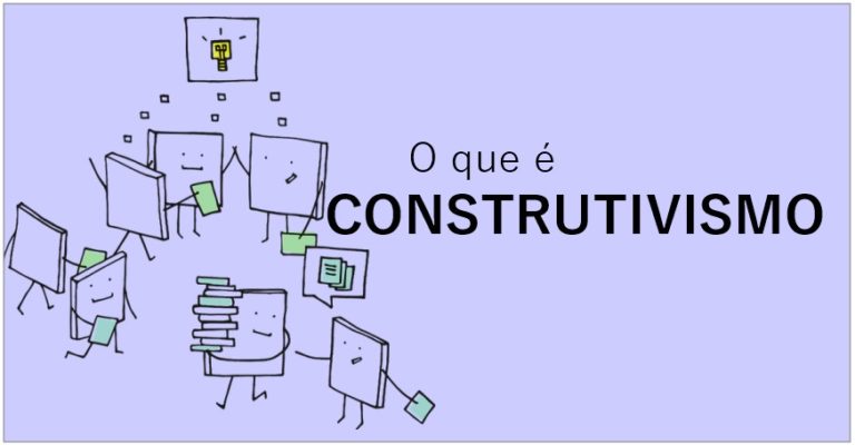 O que é construtivismo?